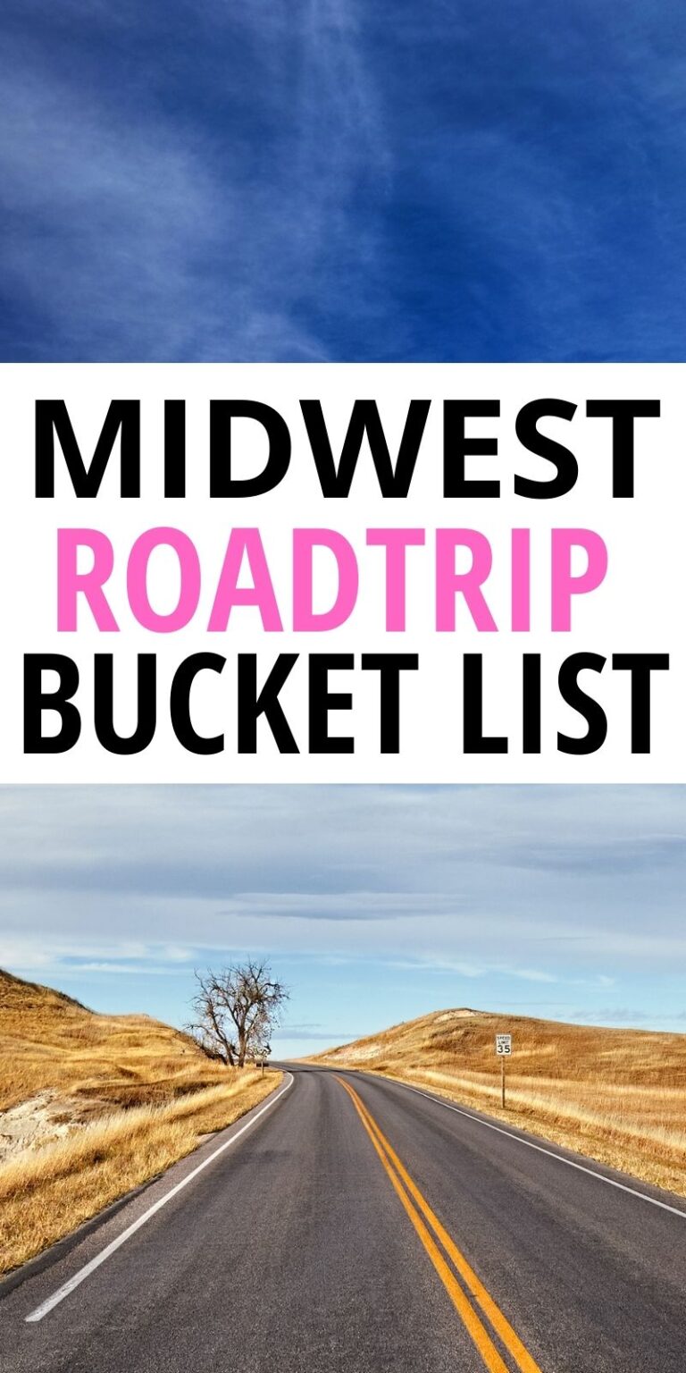 Midwest Bucket List Roadtrip- The Places To Visit On A Budget
