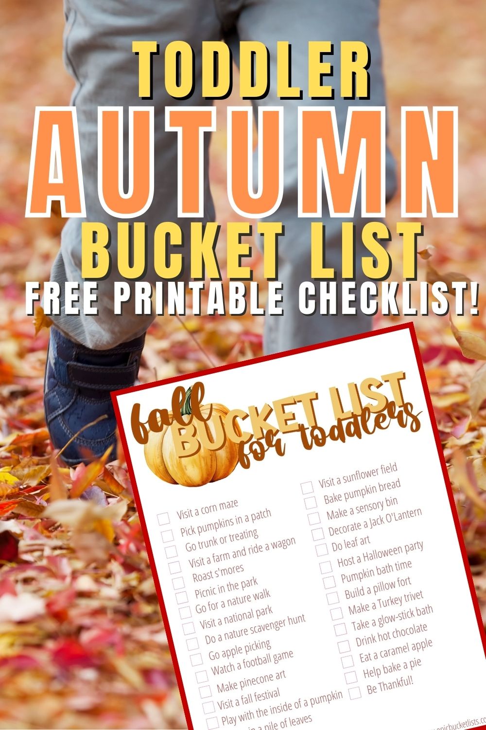 The Ultimate Fall Bucket List For Toddlers 2025